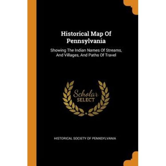 Historical Society of Pennsylvania | Other | Historical Map Of ...